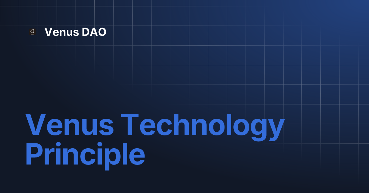 Venus Technology Principle | Venus DAO